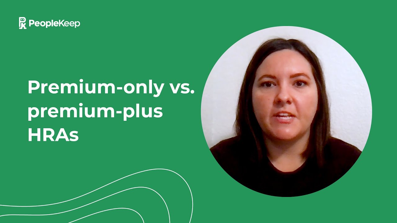 Premium Only vs Premium Plus HRAs - YouTube