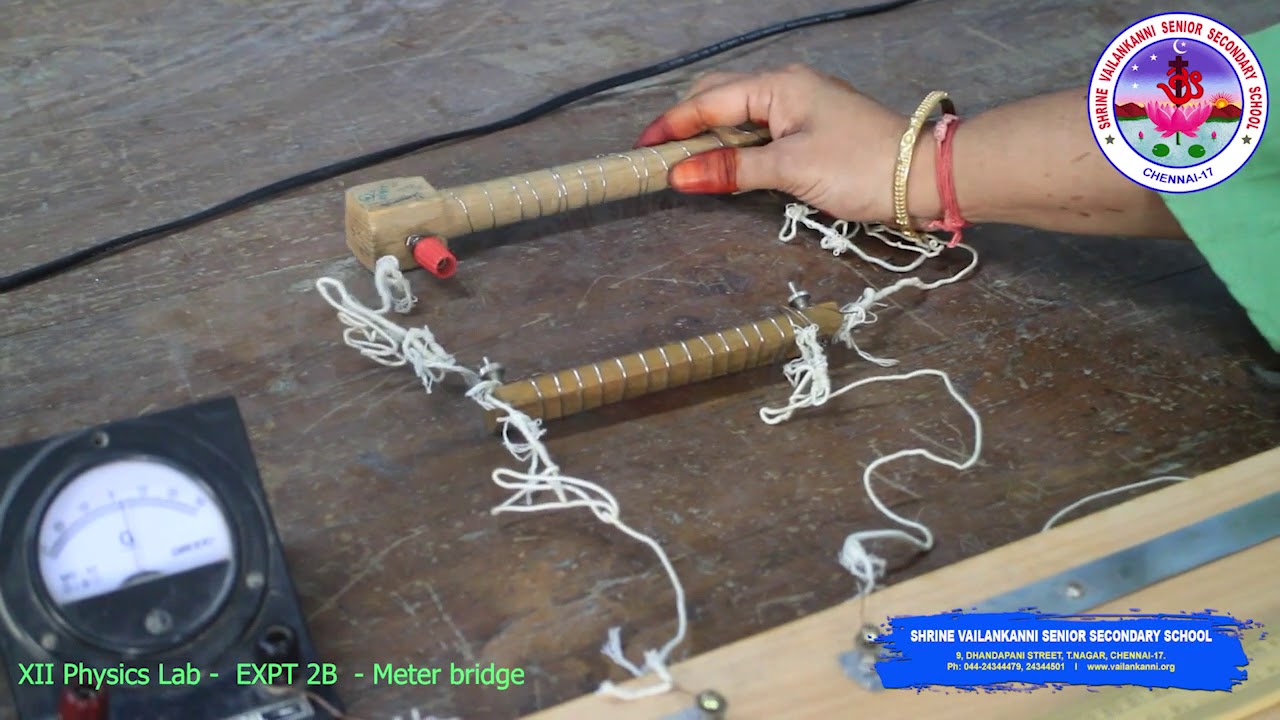 SVSSS XII (12 CBSE) Physics Lab - Expt - 2B - Meter Bridge - YouTube