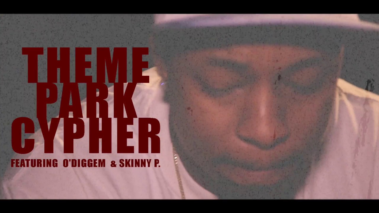 O'Diggem & Skinny P Theme Park Cypher produced by J Buttah - YouTube