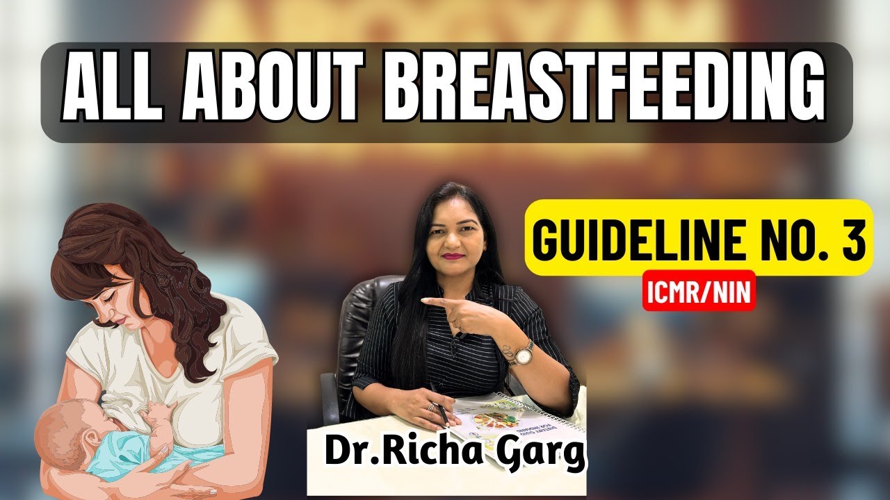 Episode- 03: The Importance of Exclusive Breastfeeding for the First 6 Months | By Dr. Richa ...