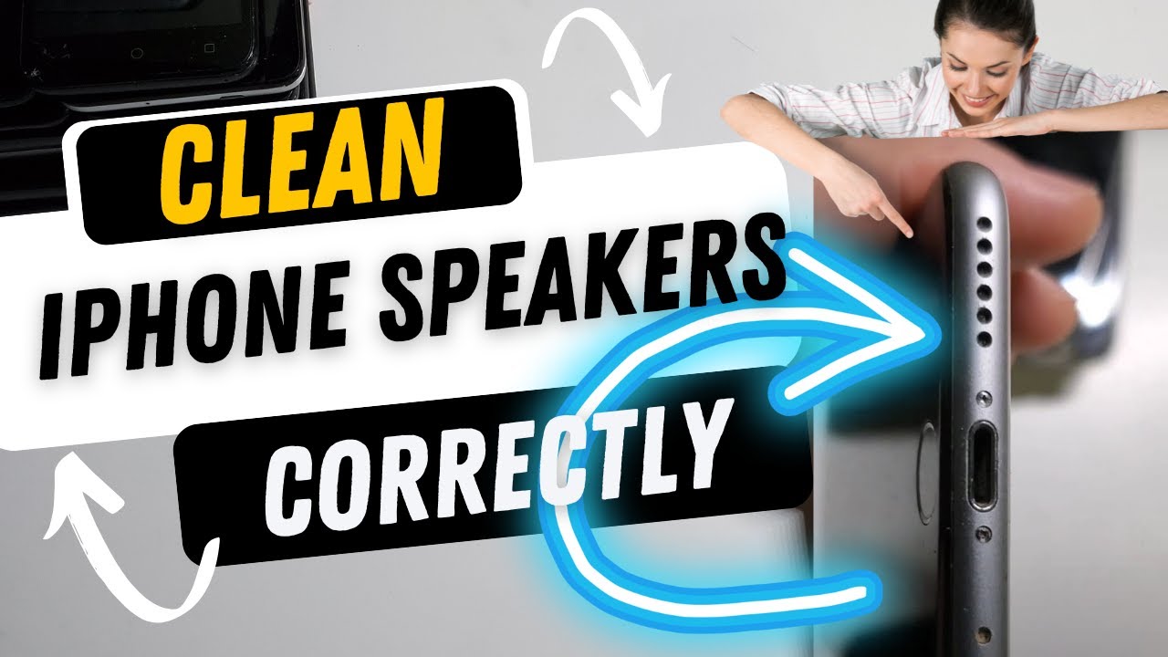How to Clean the Tiny iPhone Speakers the Right Way without Damaging ...