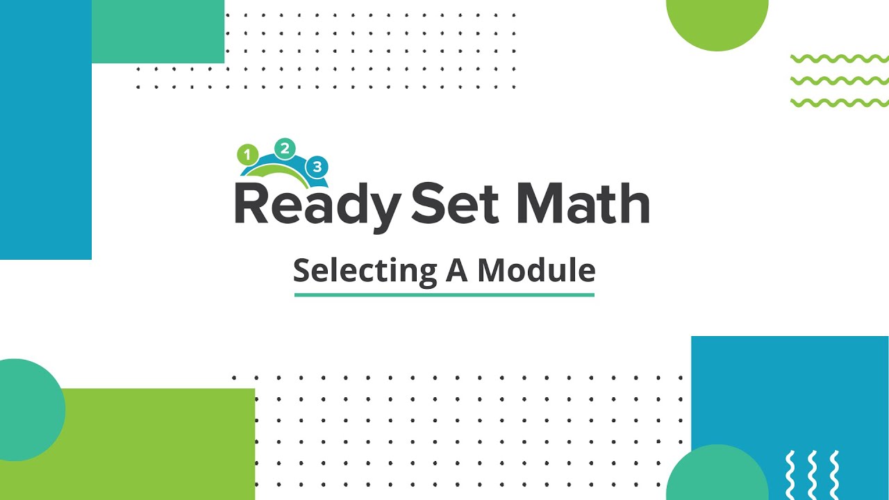 Ready Set Math - Selecting a Module - YouTube