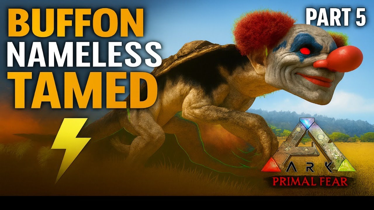BUFFON NAMELESS TAMED | ARK PRIMAL FEAR PART 5 | Insane Boss Tame ...