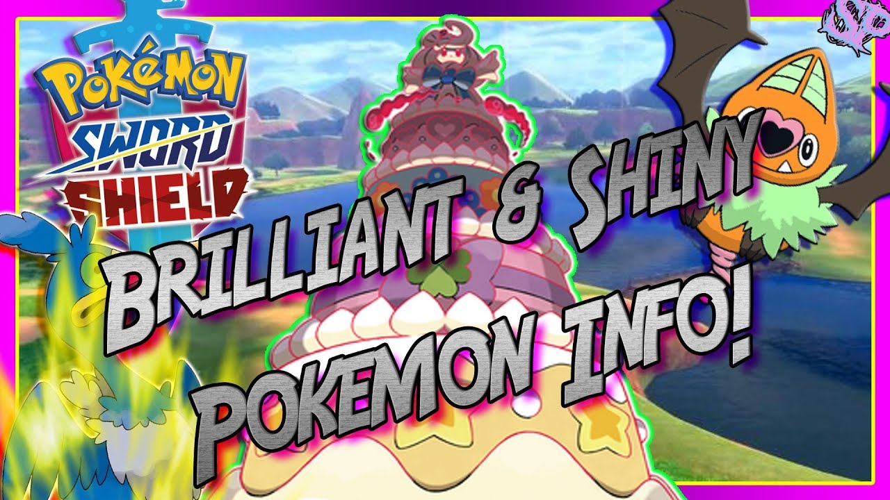 Brilliant & Shiny Pokemon Info! +Encounter Rate's! (Pokemon Sword ...