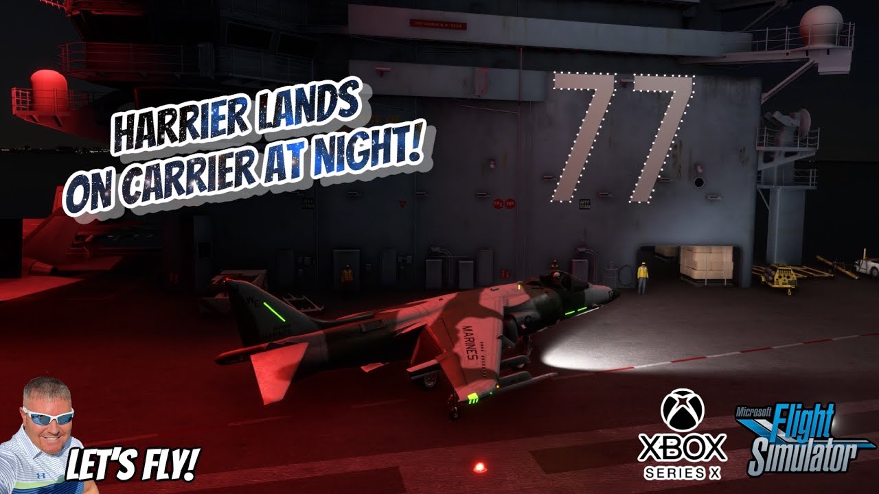 Harrier Lands On Aircraft Carrier at Night! Microsoft Flight Simulator ...
