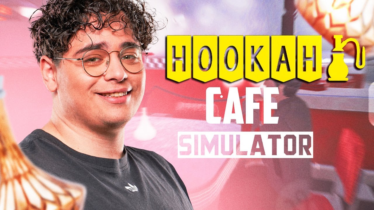 JE DEVIENS GERANT D'UN BAR A CHICHA ! (Hookah Cafe Simulator) - YouTube