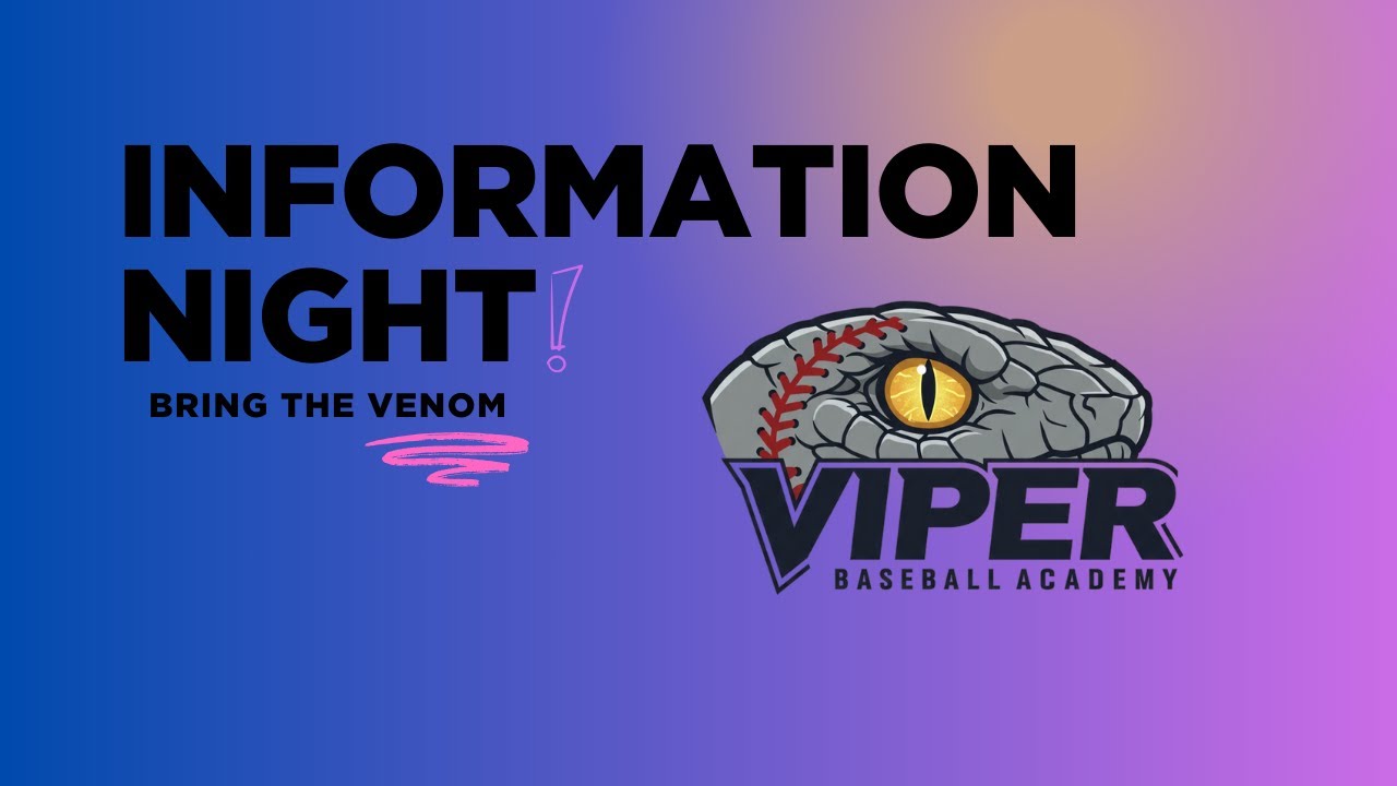 Viper Baseball Academy Information Night - YouTube