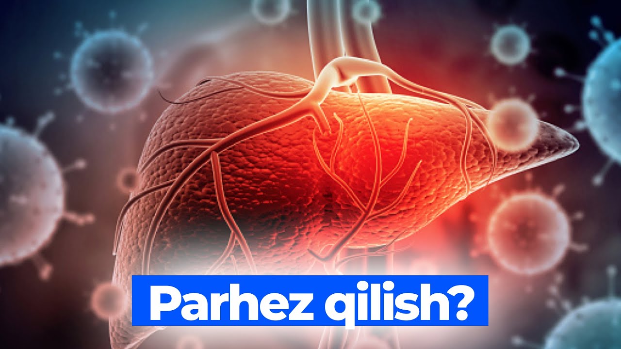 gepatit b da parhez qilish kerakmi - YouTube
