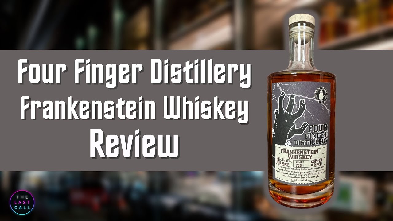 Four finger Distillery Frankenstein Whiskey Review! - YouTube