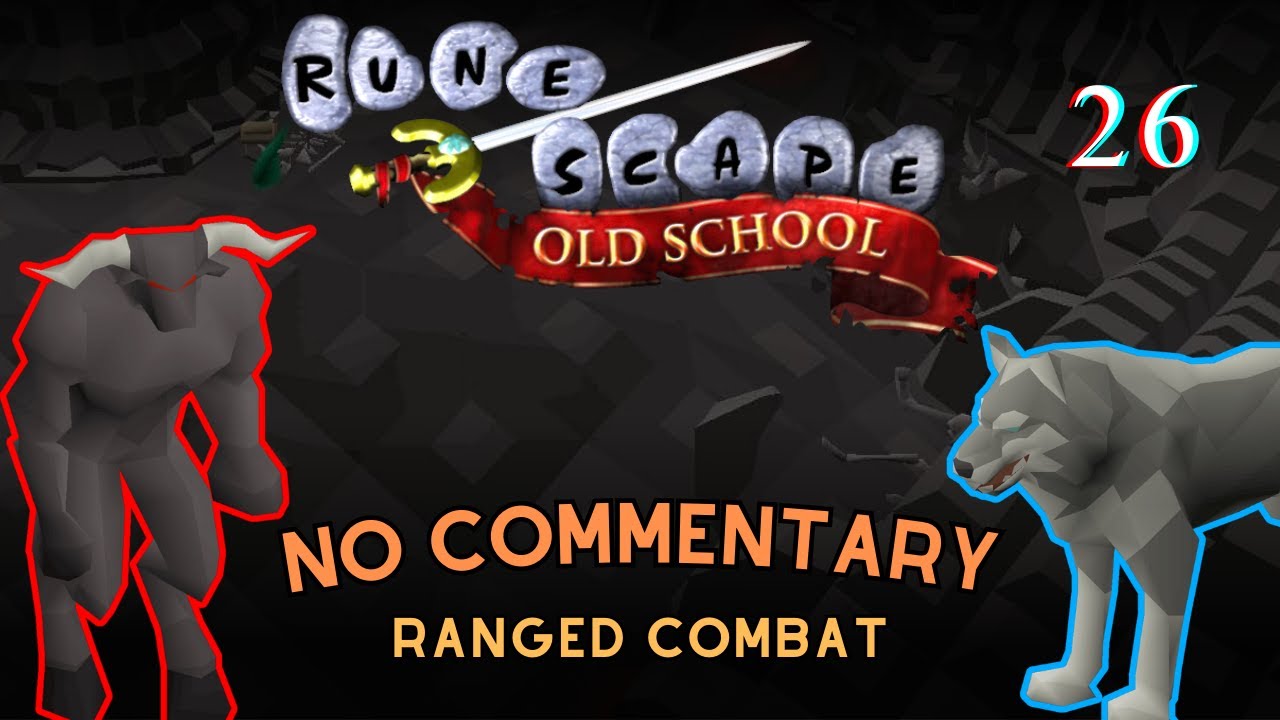 Old School RuneScape [No Commentary] Range | HARDCORE Ironman | Ep 26 ...