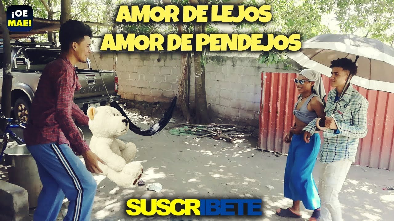 AMOR DE LEJOS AMOR DE PENDEJOS - YouTube
