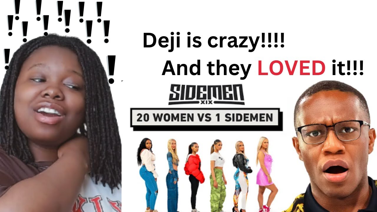 20 WOMEN VS 1 SIDEMEN: DEJI EDITION |REACTION - YouTube