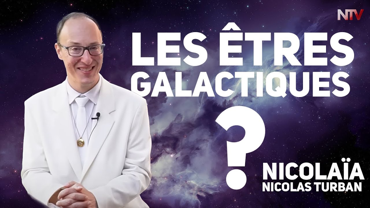 Les êtres galactiques avec Nicolas Turban - Nicolaïa - YouTube