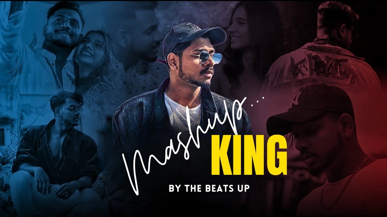 Feel King Mashup | Chillout Mix | Maan Meri Jaan x Tu Aake Dekhle ...