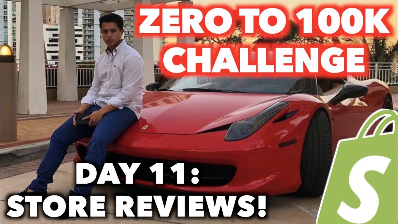 LIVE DAY 11: STORE REVIEWS! (Zero To $100k Shopify Challenge) - YouTube
