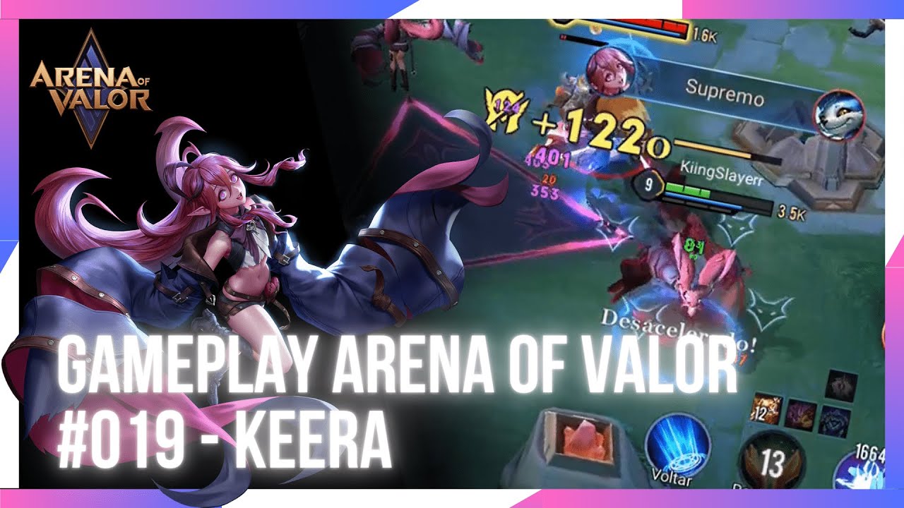 GAMEPLAY ARENA OF VALOR #019 - KEERA - YouTube