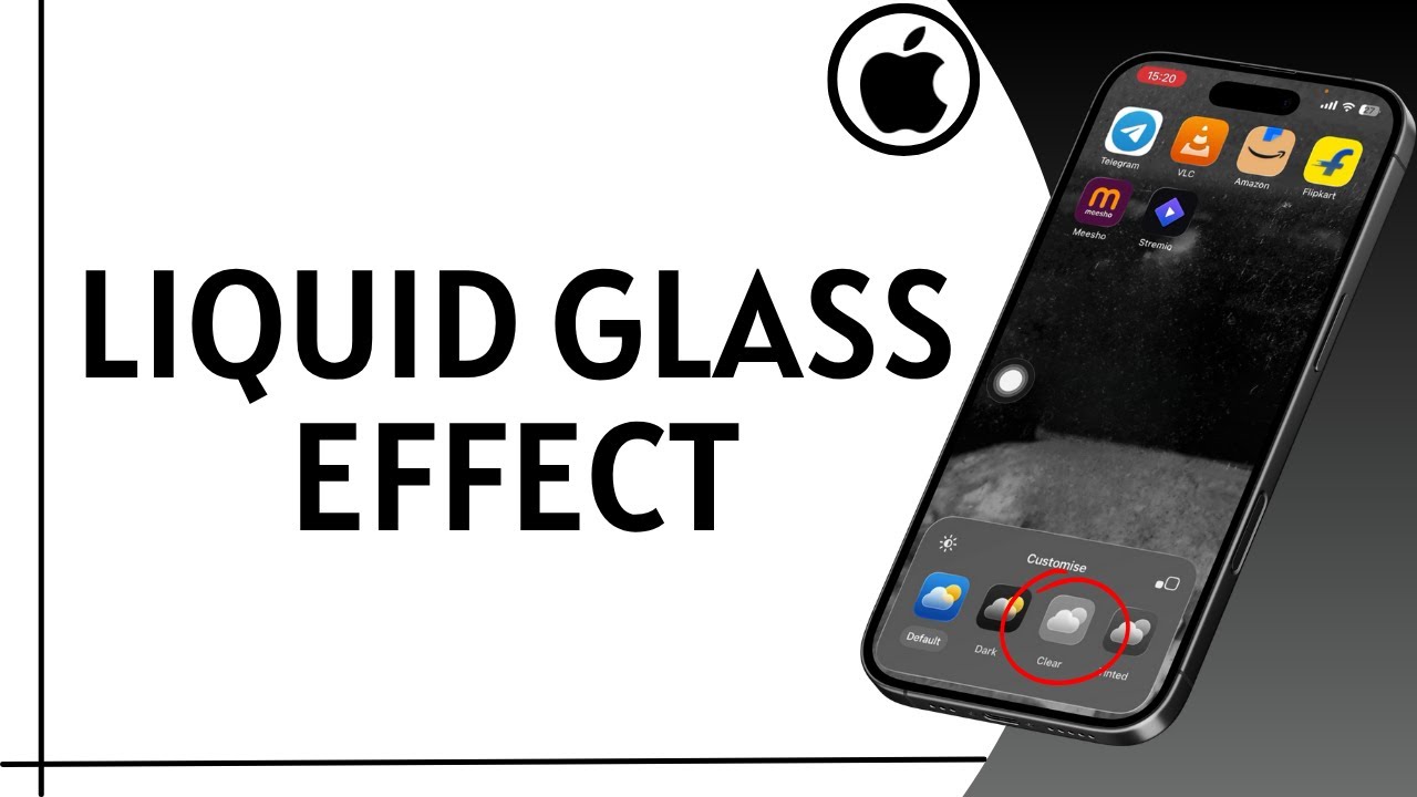 How to Change Liquid Glass Look in iOS 26 — Customize Liquid Glass ...