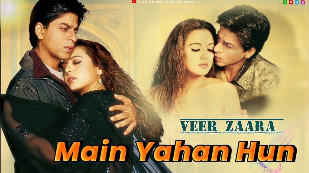 Main Yahaan Hoon | Full Song | Veer-Zaara |Shah Rukh Khan, Preity Zinta ...