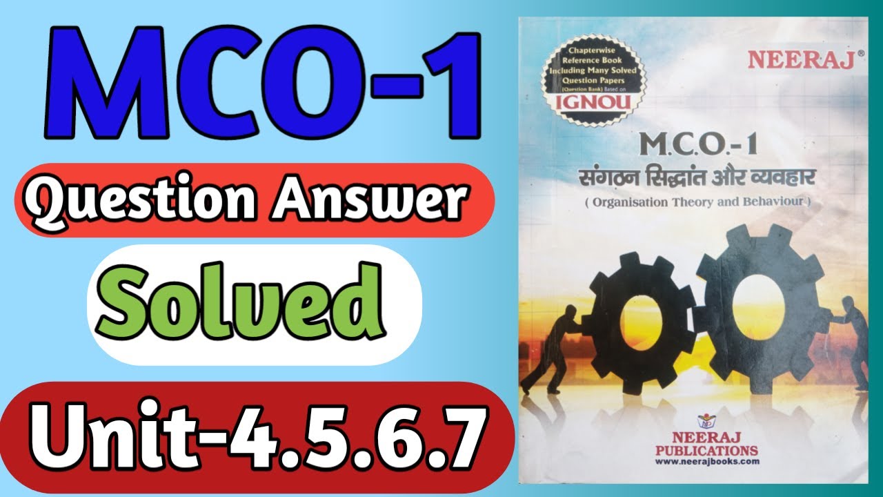 MCO 1 UNIT 4 5 6 7 Question Answer HINDI MEDIUM YouTube mco-1-unit-4-5-6-7-question-answer-hindi-medium-youtube