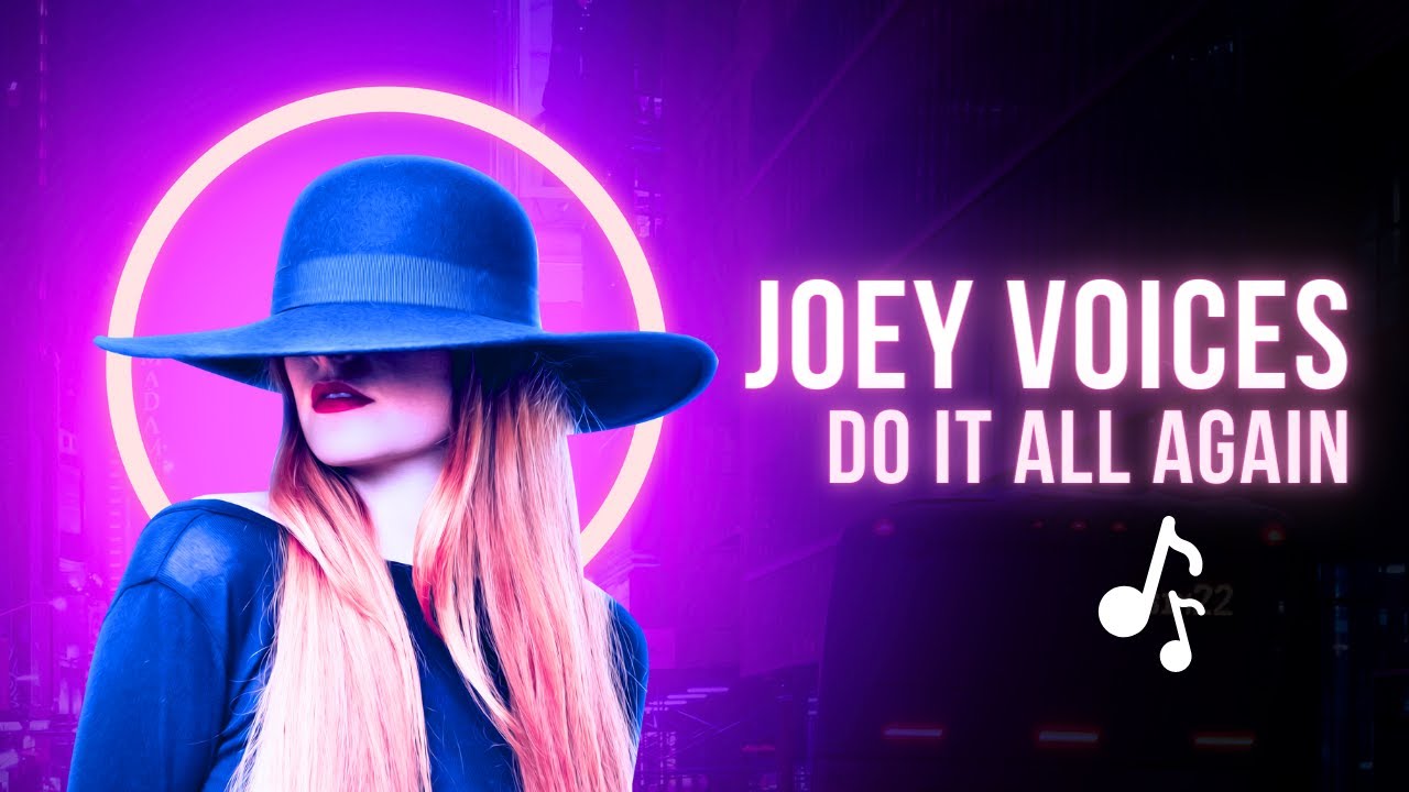 Do It All Again - Joey Voices (Official Video) - YouTube
