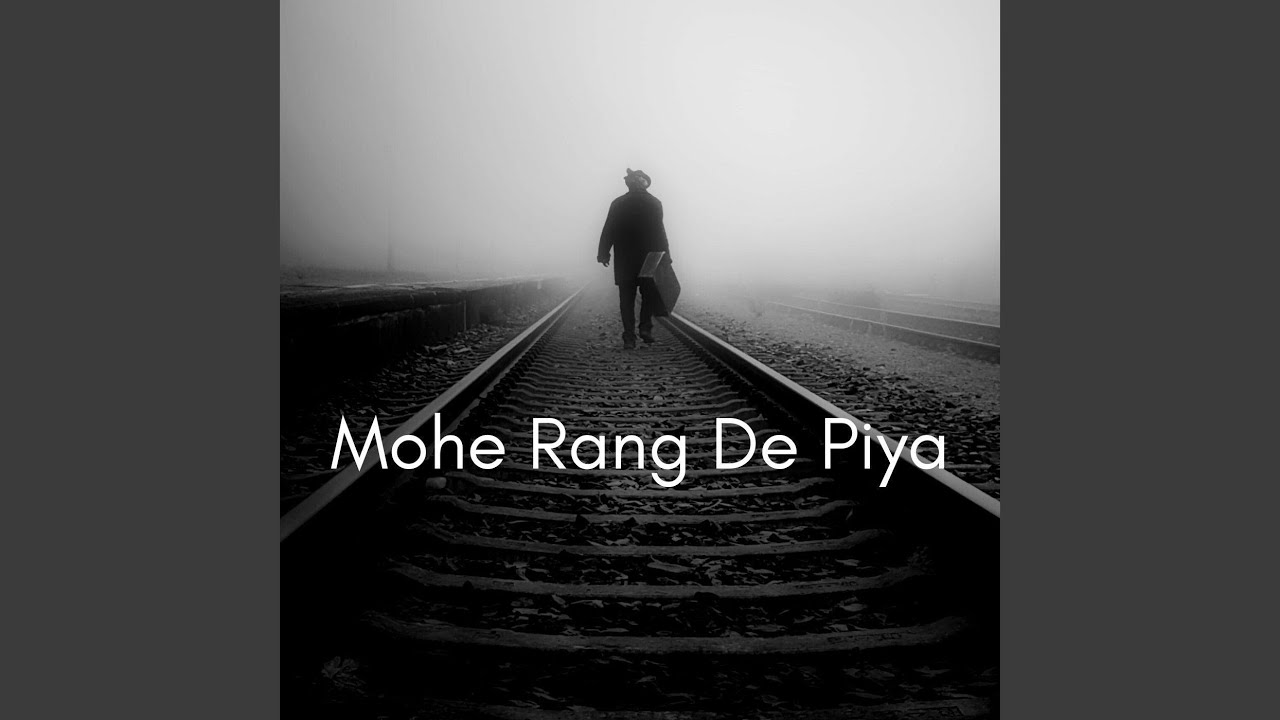Mohe Rang De Piya - YouTube
