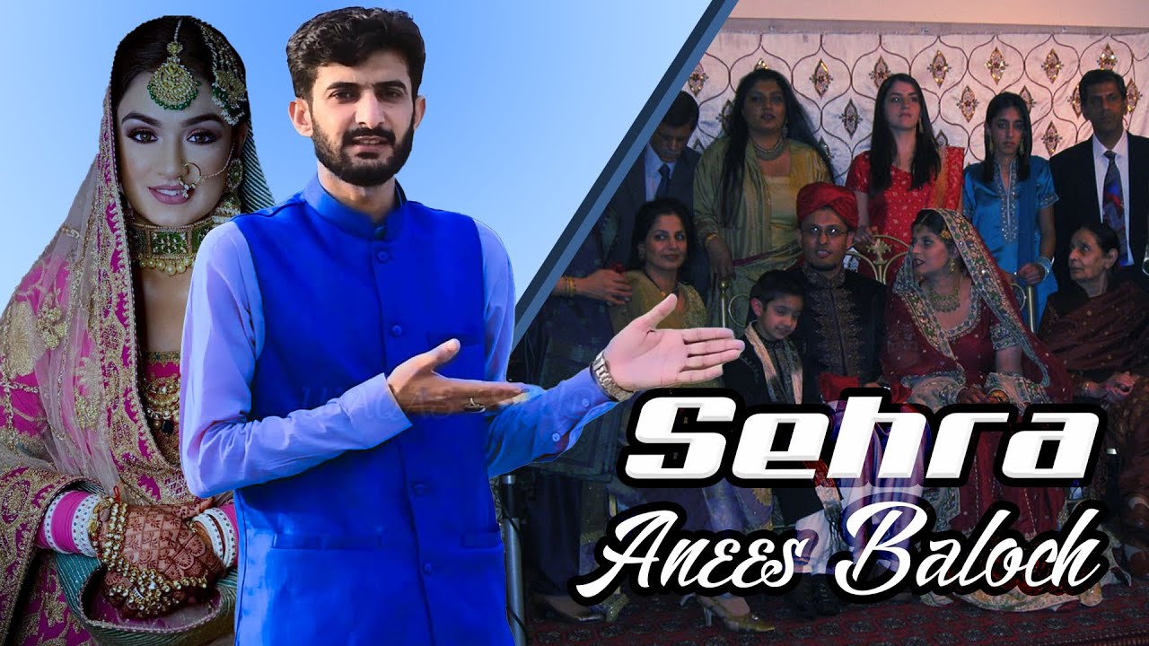 New Saraiki Songs 2020 Anees Baloch New saraiki sehra Latest Wedding ...