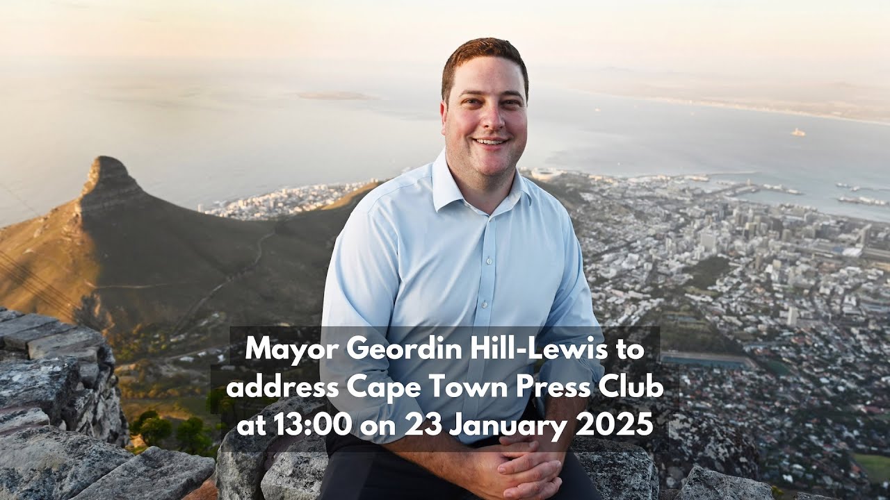 Mayor Geordin Hill-Lewis addresses the Cape Town Press Club - YouTube