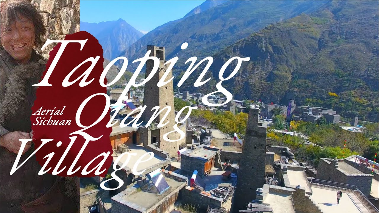 【Aerial Sichuan】Taoping Qiang Village - YouTube