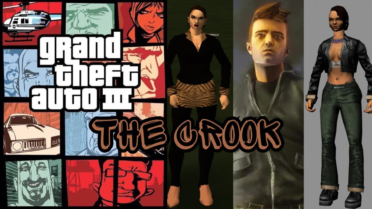 Grand Theft Auto III - The Definitive Edition - The Crook - YouTube