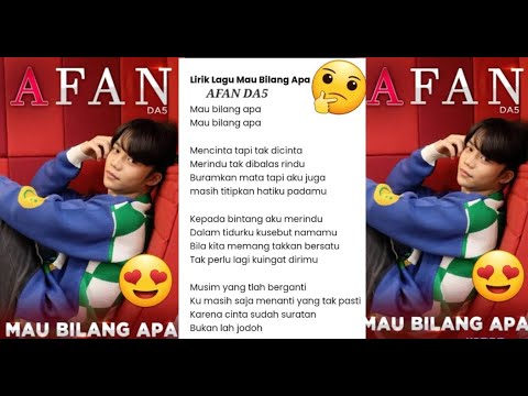 AFAN DA5 ( LIRIK ) - Mau Bilang Apa? - YouTube