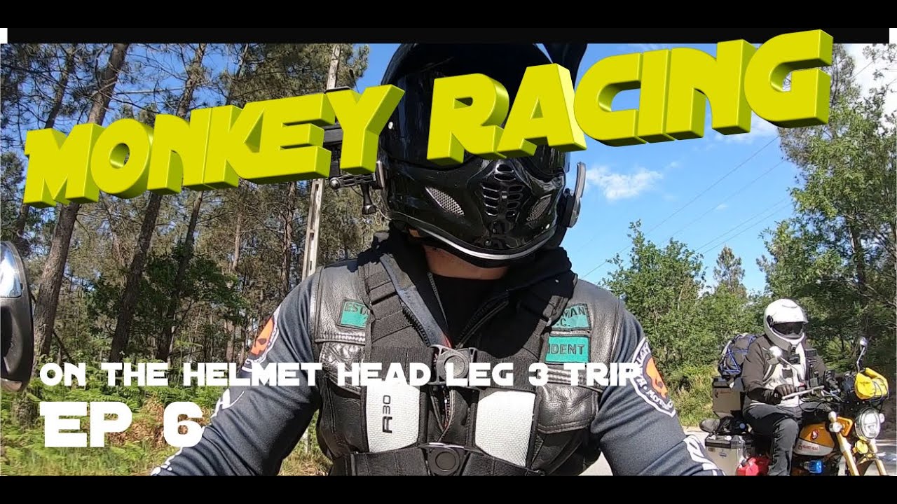 The Helmet Head Leg 3 trip. Ep 6. Monkey Racing. Touring Portugal on a ...
