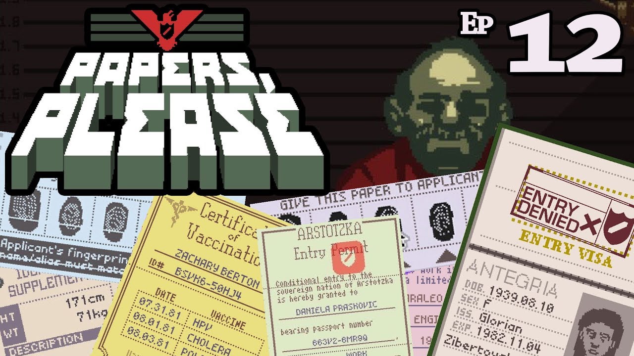 Papers Please :: Simon Wens :: Ep 12 :: Z One N Only - YouTube