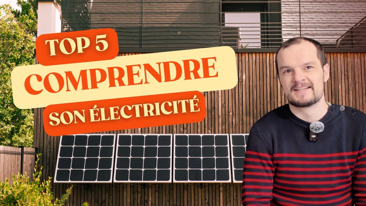5 questions pour comprendre...son électricité à la maison - YouTube