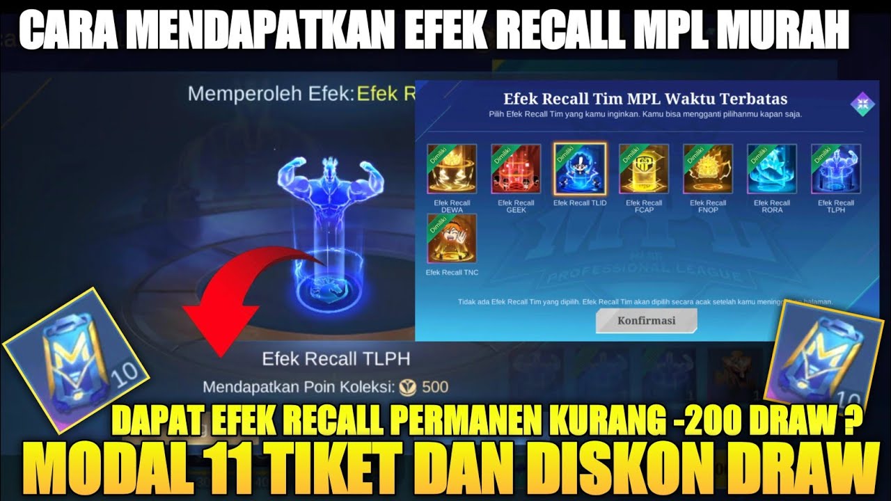 EFEK RECALL MPL!! Cara Mendapatkan Efek Recall MPL Kurang Dari 200 Draw ...