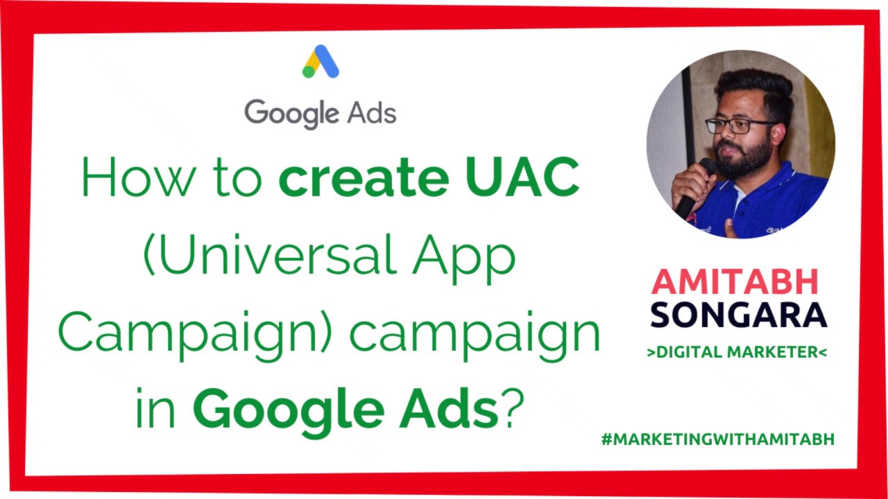 Google Ads: How to create Google UAC campaign? Tutorial and Best ...
