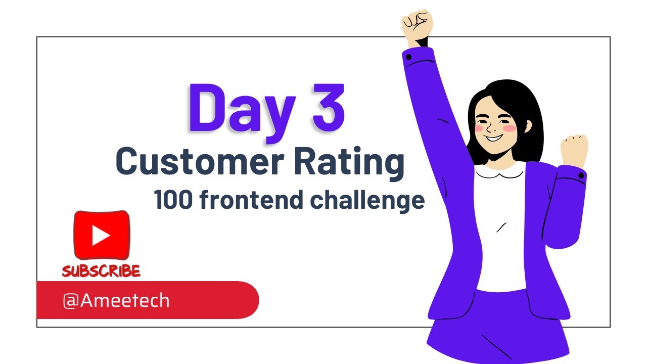 #3 Day 3 Challenge | Customer Rating - YouTube