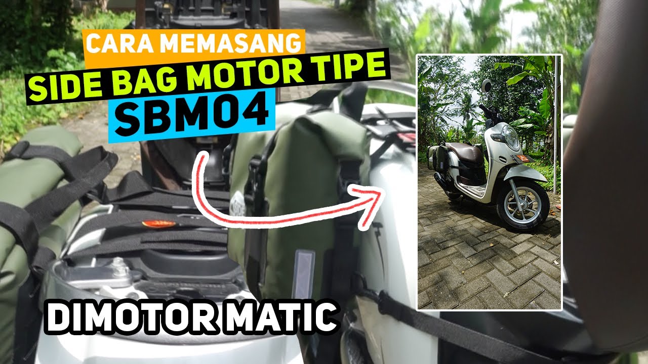 CARA PASANG SIDE BAG MOTOR TIPE SBM04 DIMOTOR MATIC | THETREKKERS JOGJA ...