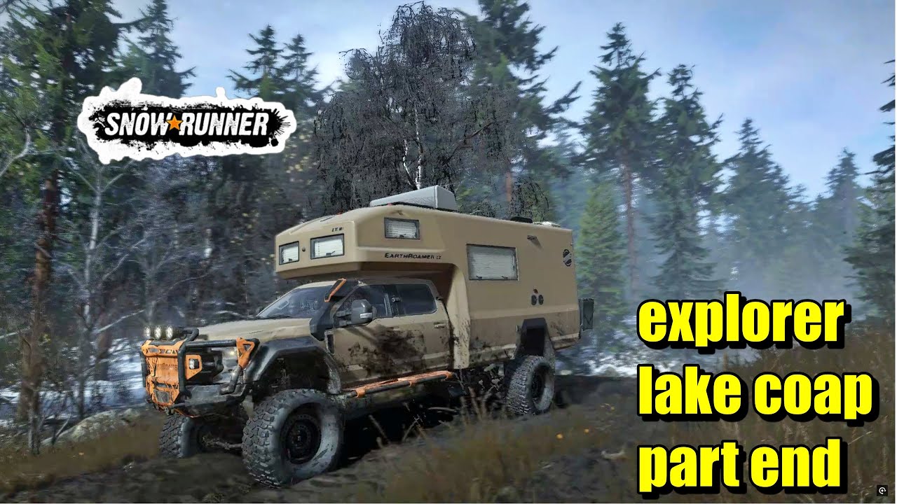 explorer lake coap with earthroamer part end!! gameplay snowrunner ...