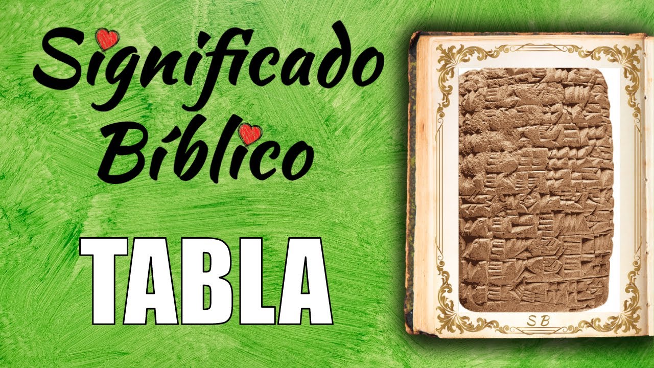Tabla Significado Bíblico | ¿Qué Significa Tabla en la Biblia? 🙏 - YouTube