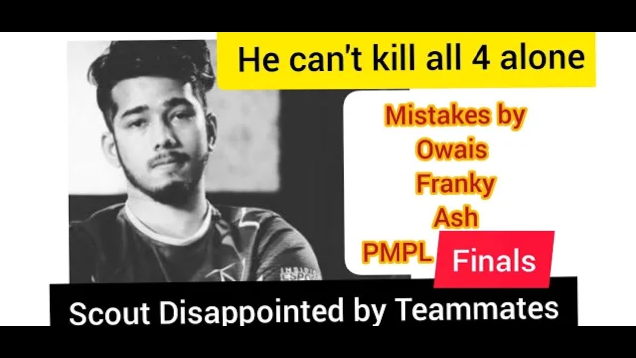 Scout angry moment in PMPL match | Scout disappointed by teammates ...