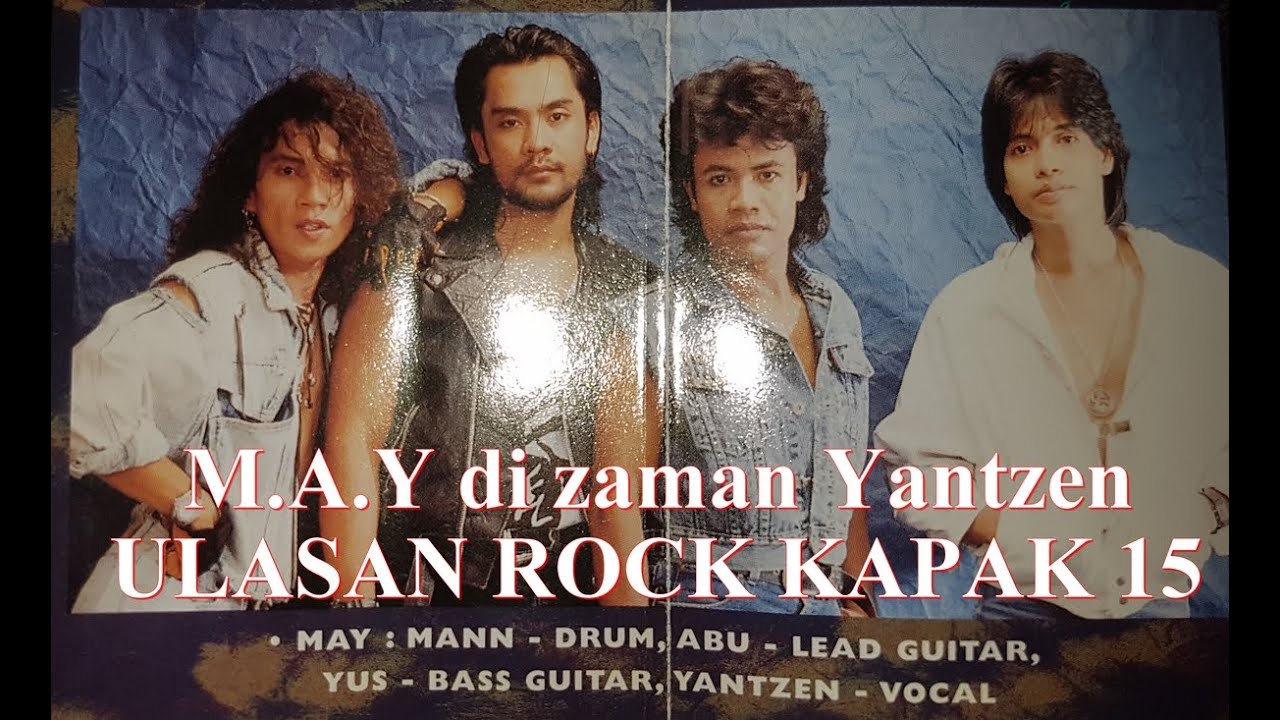 M.A.Y di zaman Yantzen - YouTube