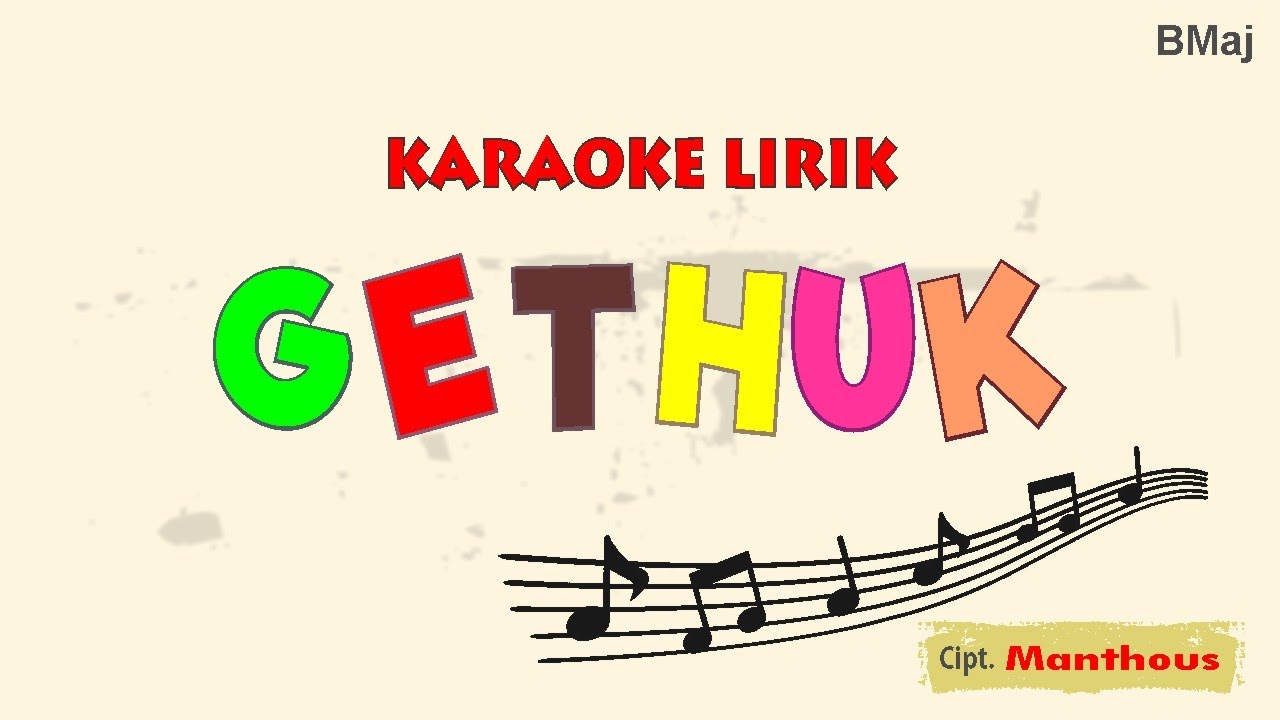GETHUK ASALE SOKO TELO - MANTHOUS (KARAOKE LIRIK) - YouTube