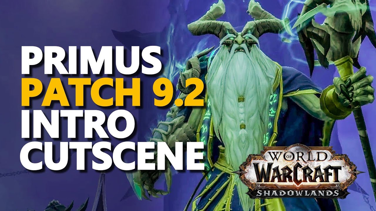 Primus Patch 9.2 Intro Cutscene WoW - YouTube