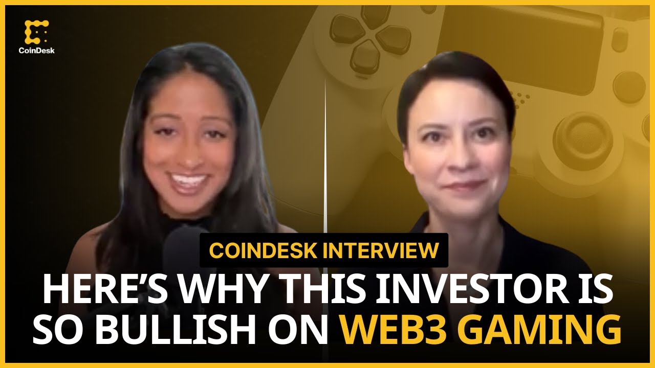 Why This Investor Is Bullish on Web3 Gaming | CoinDesk Interviews - YouTube