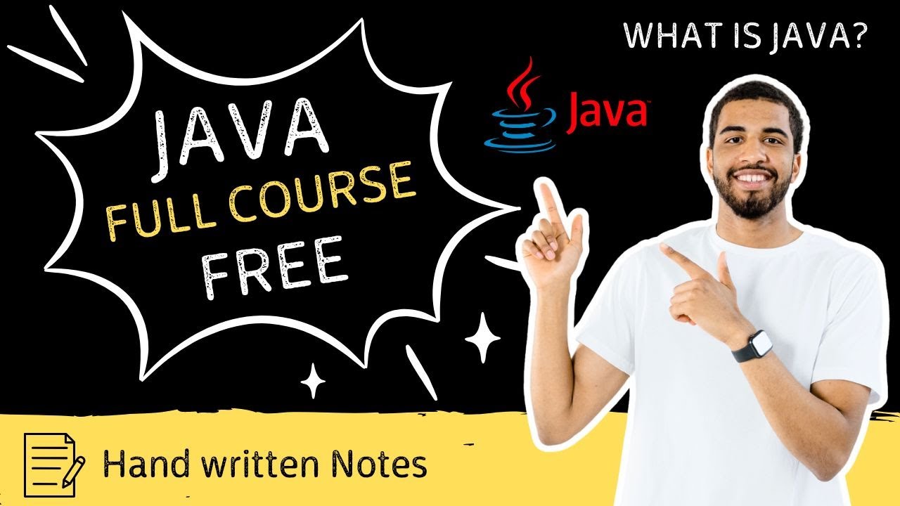 Java Full Course For Beginners Introduction To Java And Course Overview 3259