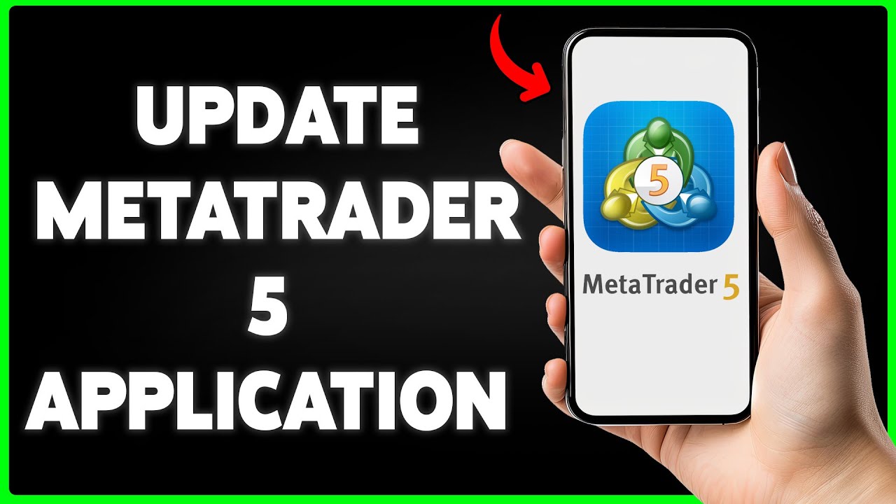 How To Update MetaTrader 5 App 2025 | Keep MetaTrader 5 App Up-To-Date ...