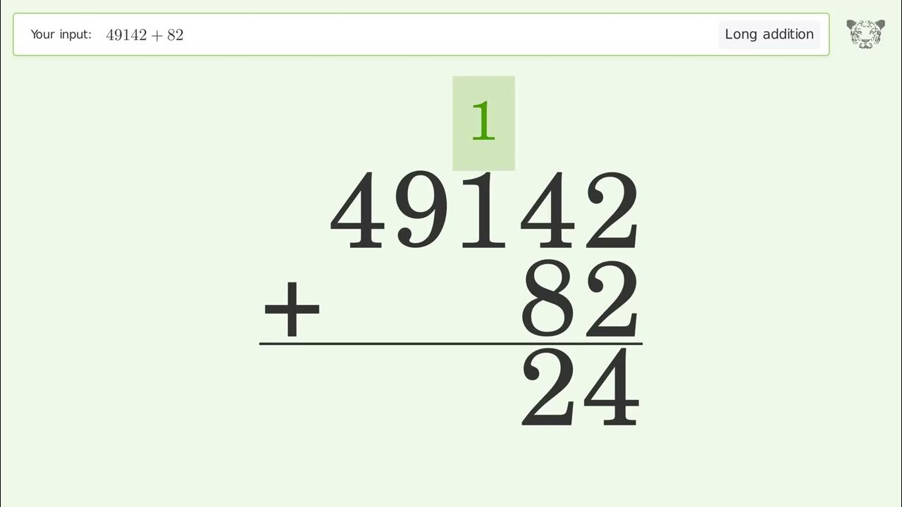Long Addition Problem 49142+82: Step-by-Step Video Solution | Tiger Algebra - YouTube