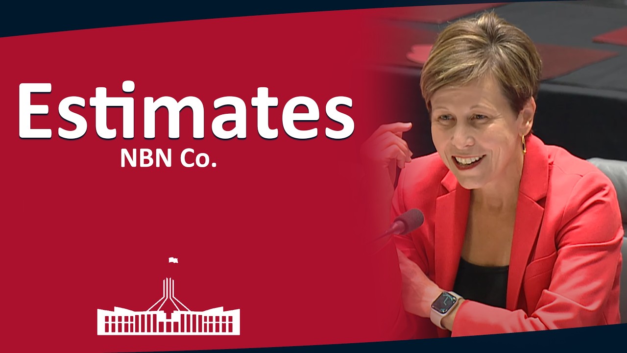 NBN Co. Ltd. | ESTIMATES - YouTube