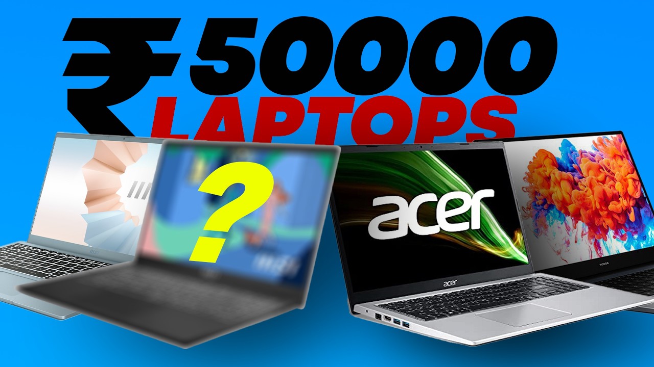 GREAT Laptops Under ₹50000 // LATEST TOP 5 BEST LAPTOP UNDER 50000 IN ...