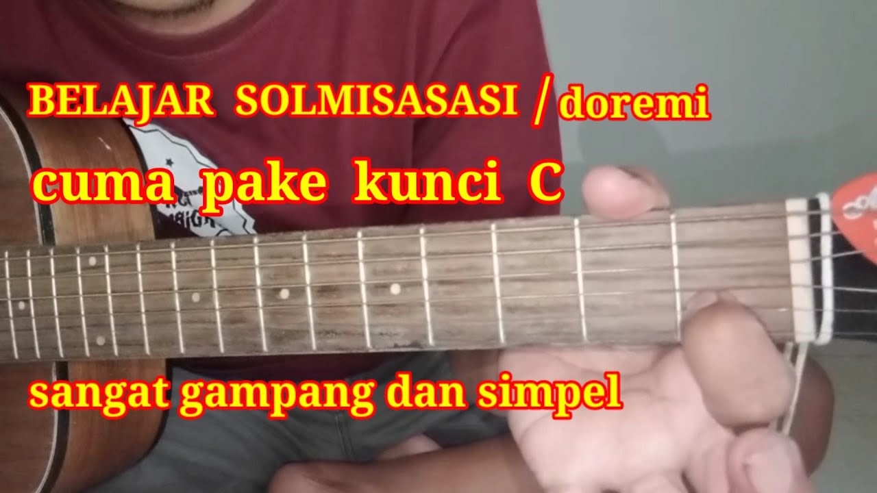 Belajar solmisasi atau doremi cuma pake kunci C sangat gampang dan ...